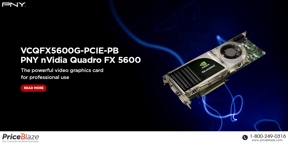 VCQFX5600G-PCIE-PB PNY nVidia Quadro FX 5600 Video Graphics Card Review ...