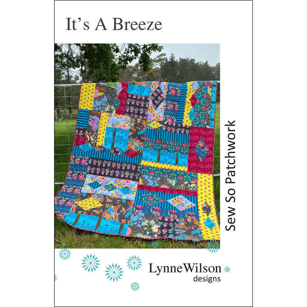 It's A Breeze Quilt Pattern By Lynne Wilson Designs - Old Mill Quilting