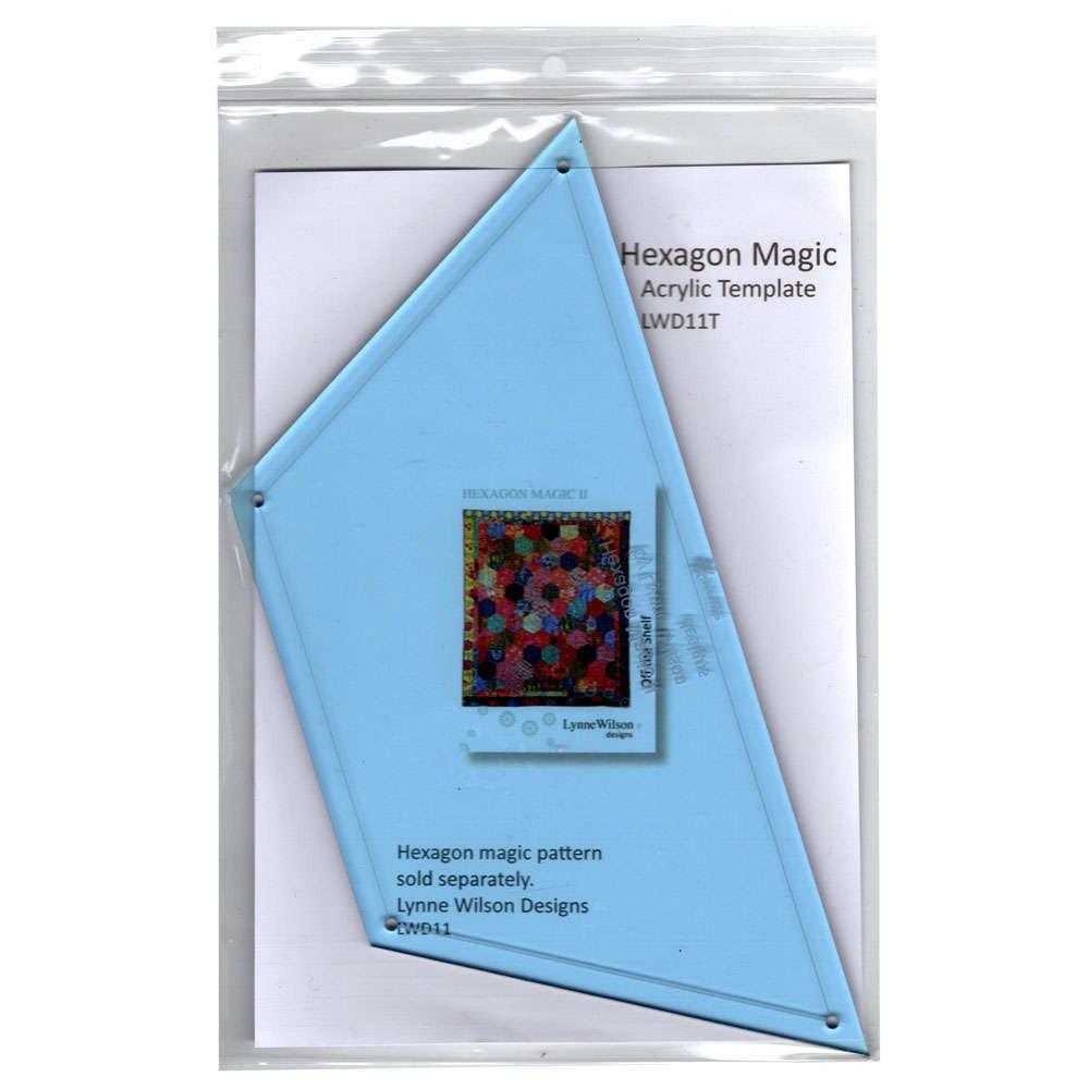 Hexagon Magic Acrylic Template By Lynne Wilson Designs - Old Mill Quilting
