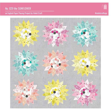 The Sunflower Quilt Pattern English Paper Piecing By Violet Craft - Old ...