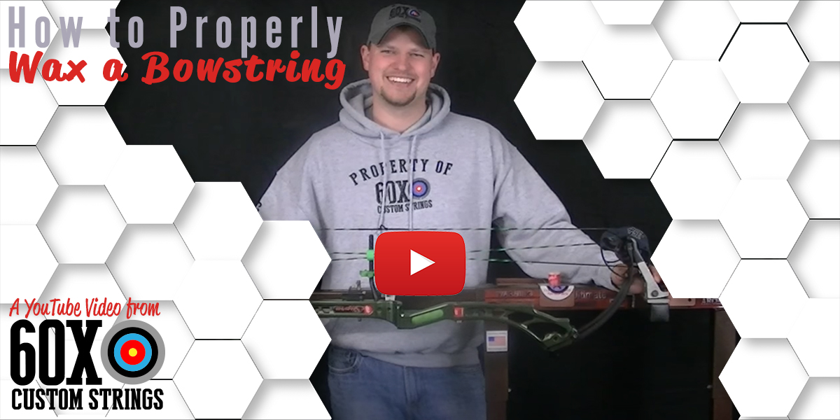 Find Your Perfect Bow String | Welcome To 60X Custom Strings