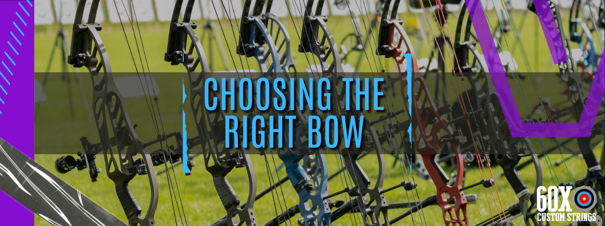 How to Choose the Right Bow | Pro Guide - 60X Custom Strings