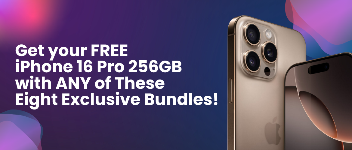 Get Your FREE iPhone 16 Pro 256GB with ANY of These Eight Exclusive ...