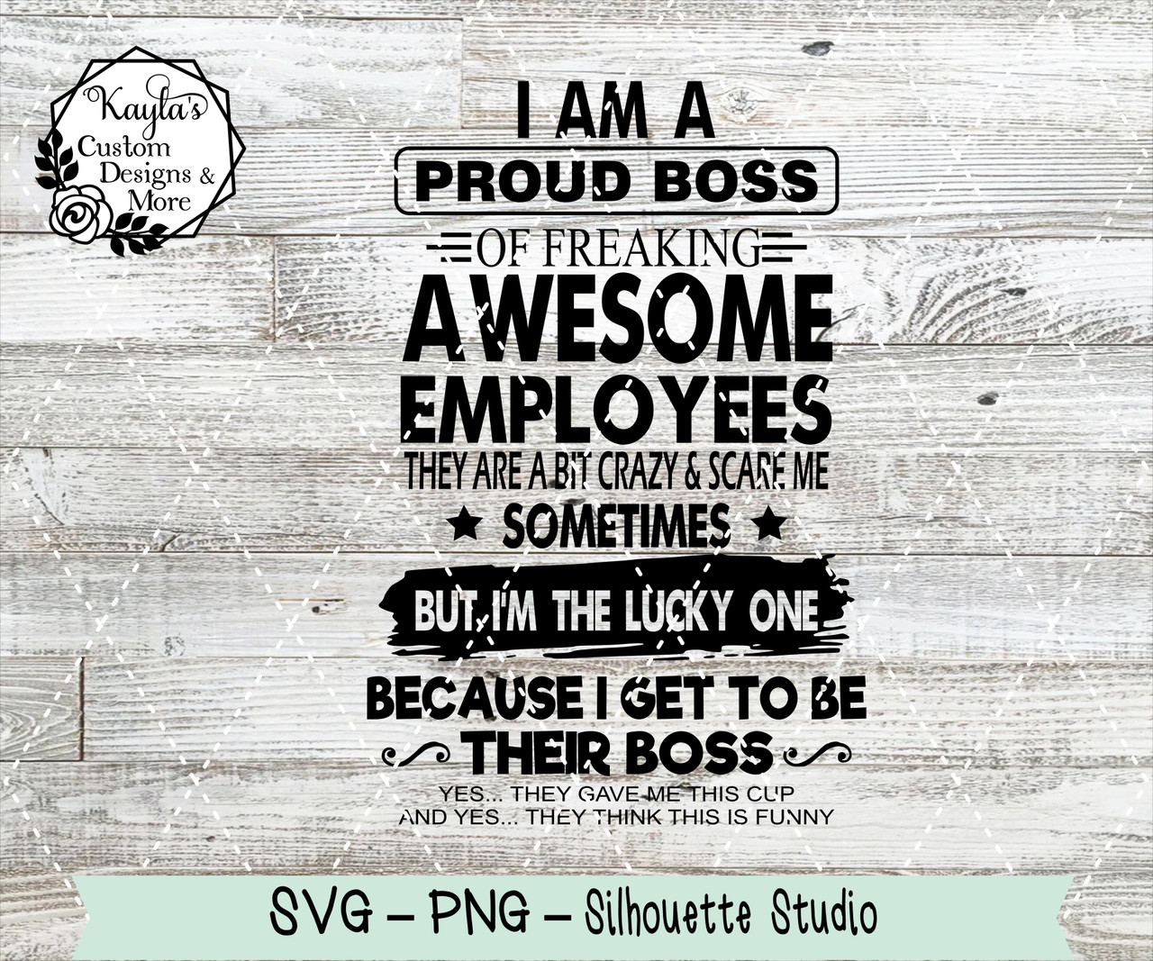 Proud Boss of Awesome Employees Digital Download