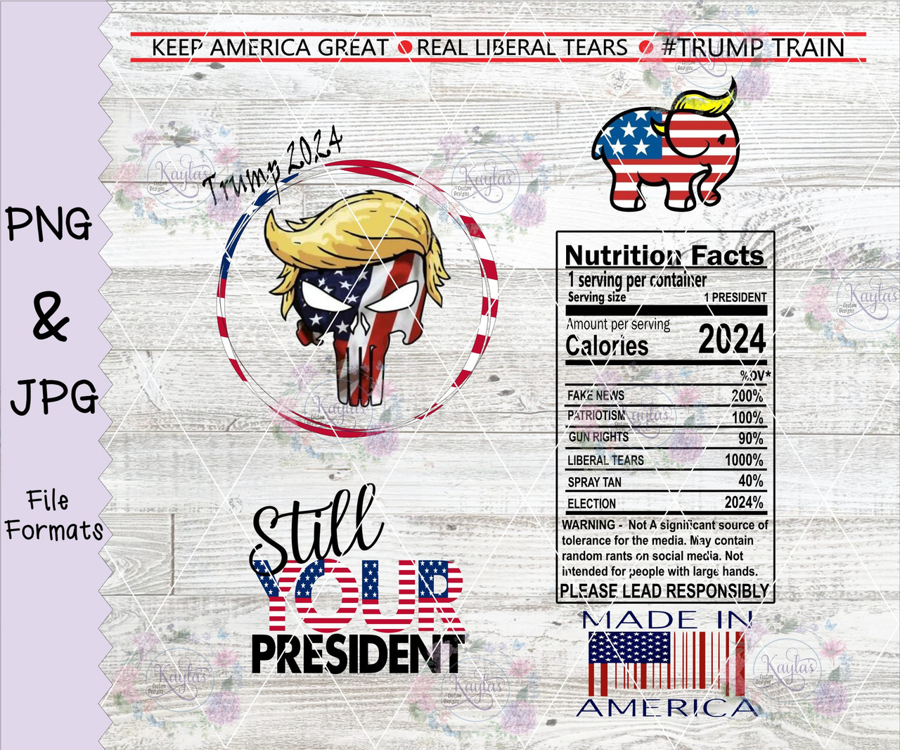 President Trump Still My President 2024 Digital Download