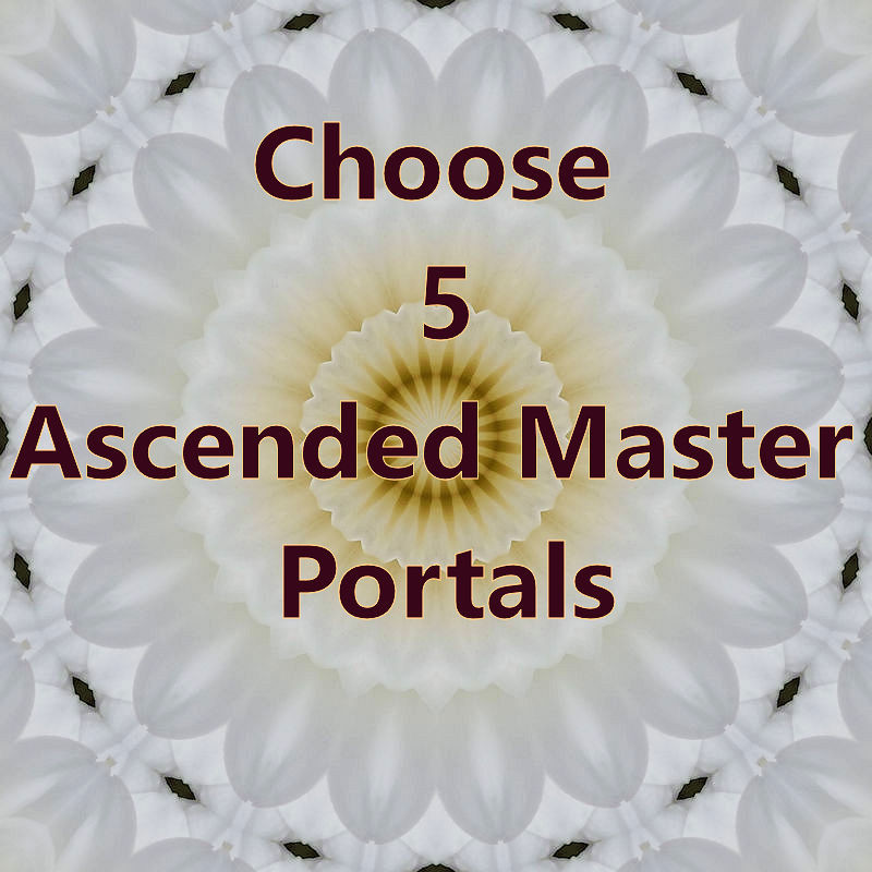 Choose 5 Ascended Master portal prints - Alpha Imaging Store