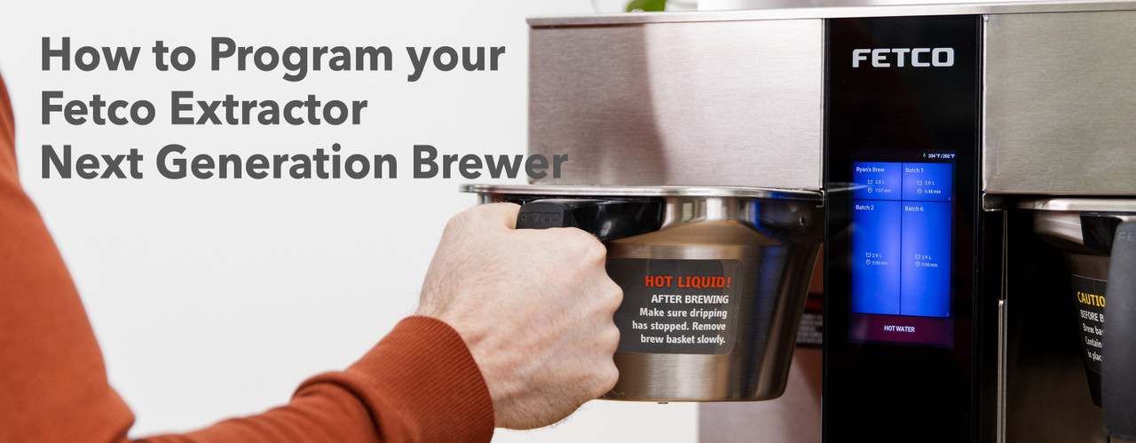How To Program The Fetco Extractor Next Generation Brewer - Prima ...