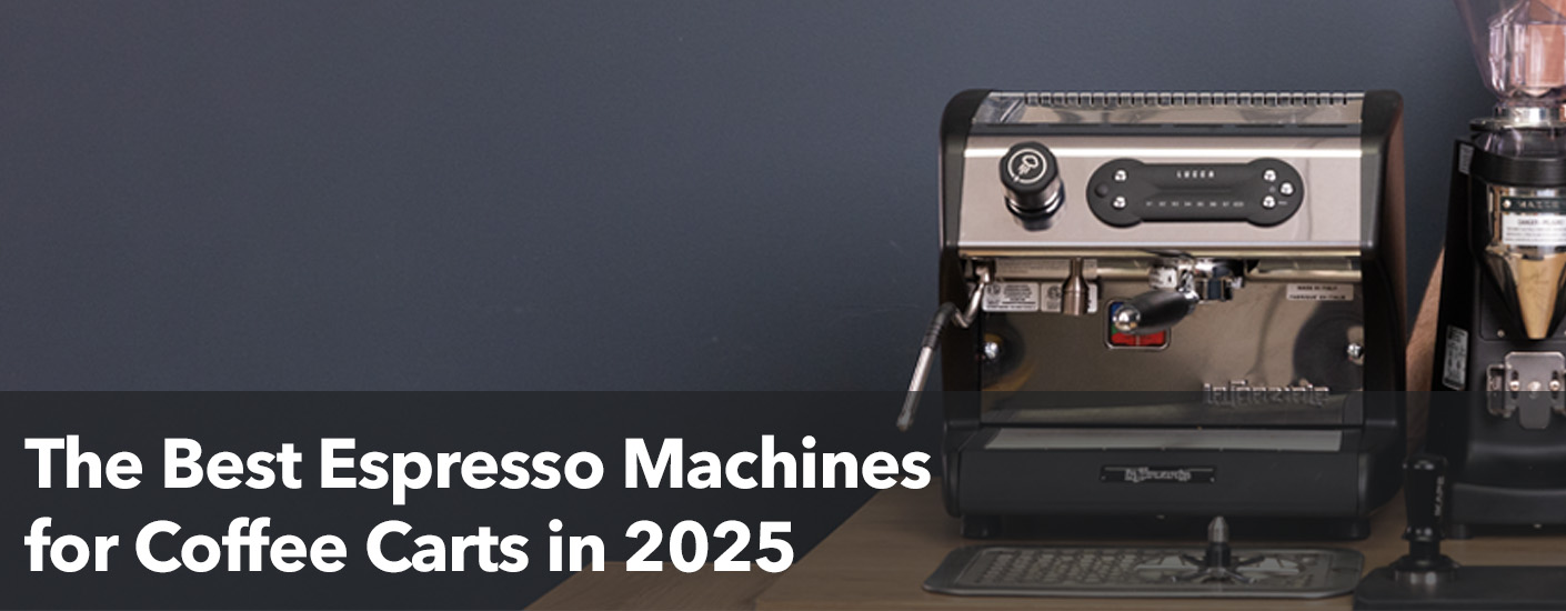 The Best Espresso Machines For Coffee Carts In 2025 - Prima Coffee ...