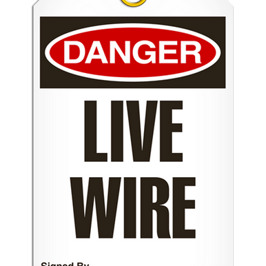 Danger - Live Wire - Safety Supplies America