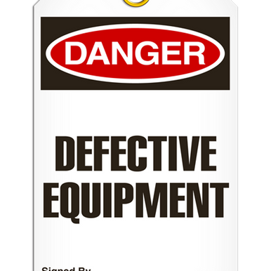 Danger - Defective Equipment - Safety Supplies America