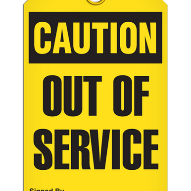 Caution - Out Of Service - Safety Supplies America