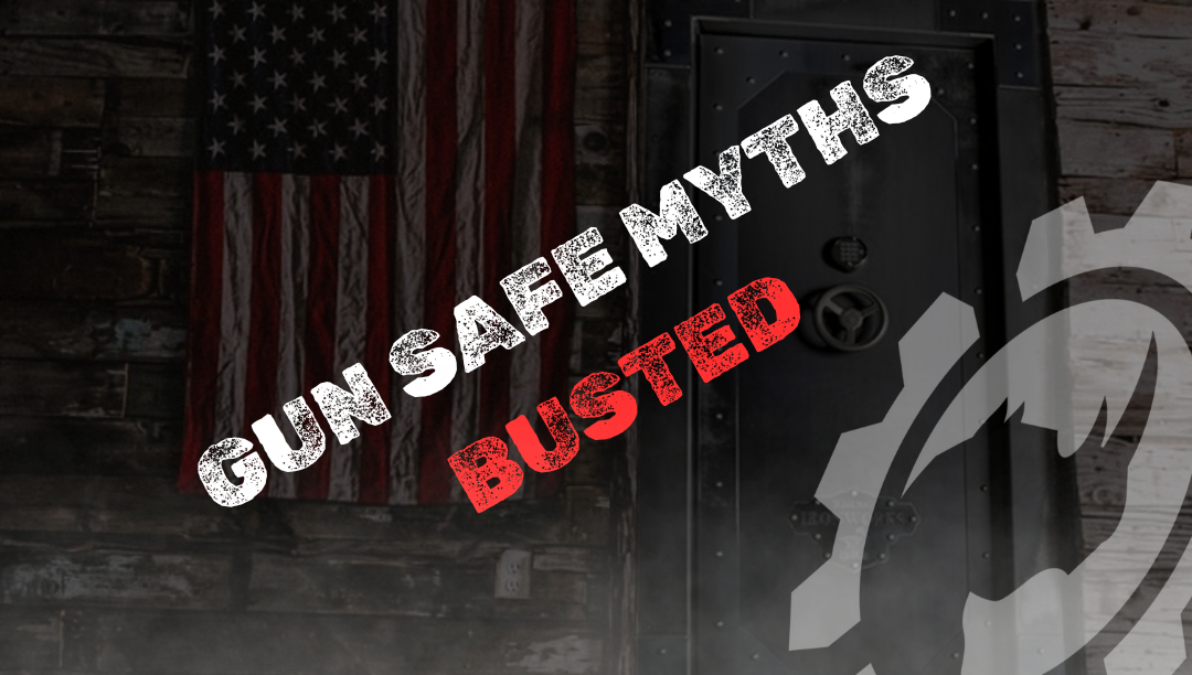 5 GUN SAFE MYTHS: BUSTED - RHINO METALS, INC.