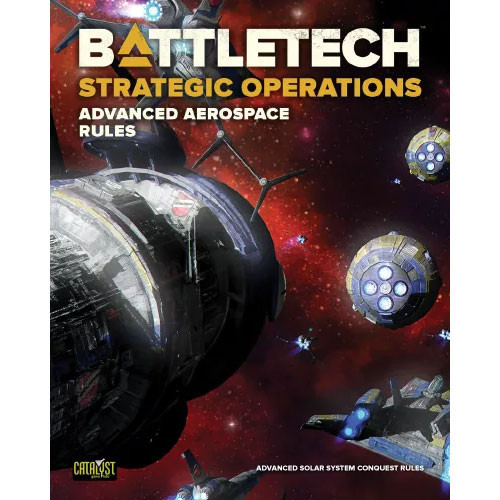 BattleTech: Straegic Operations Advanced Aerospace Rules - Game Goblins
