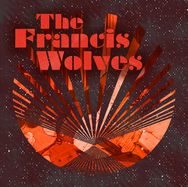The Francis Wolves - Valley Heat / Deep In The Ju Ju - Footscray ...