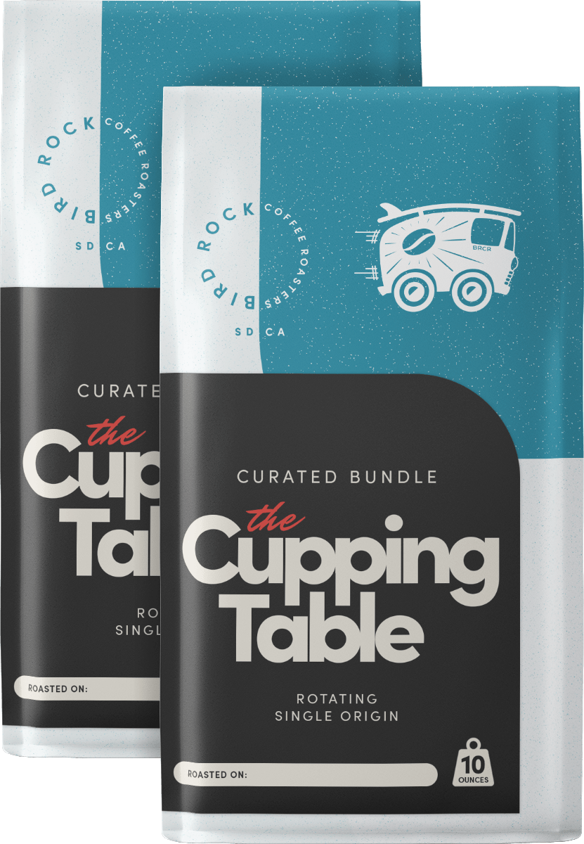 The Cupping Table: Prepaid 6 Bi-Weekly Shipments - Bird Rock Coffee ...