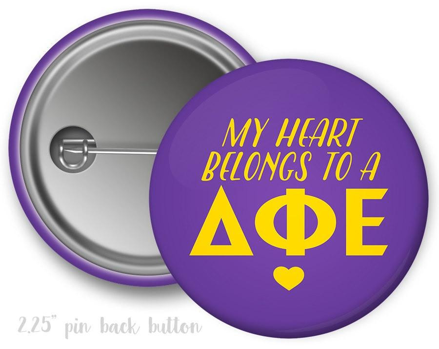 DPhiE Delta Phi Epsilon Heart Belongs Boyfriend Button - Greek Gear