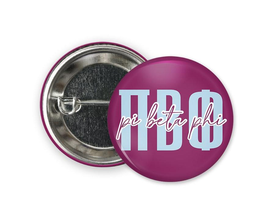 PiPhi Pi Beta Phi Beyond Greek Pinback Sorority Button - Greek Gear