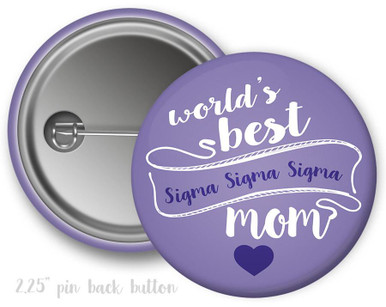 TriSigma Sigma Sigma Sigma Mom Button - Greek Gear
