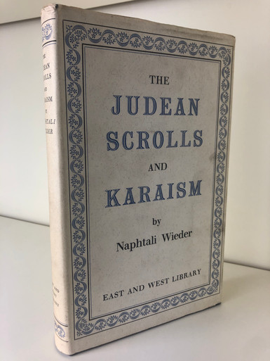 The Judean Scrolls and Karaism - Collection Orientale