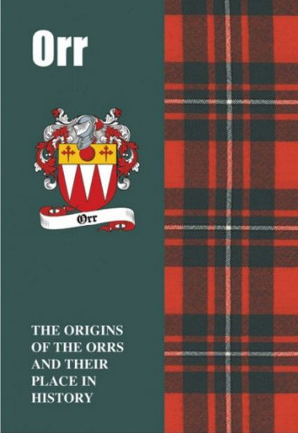 Orr Coat Of Arms History Scottish Family Name Origins Mini Book - For ...