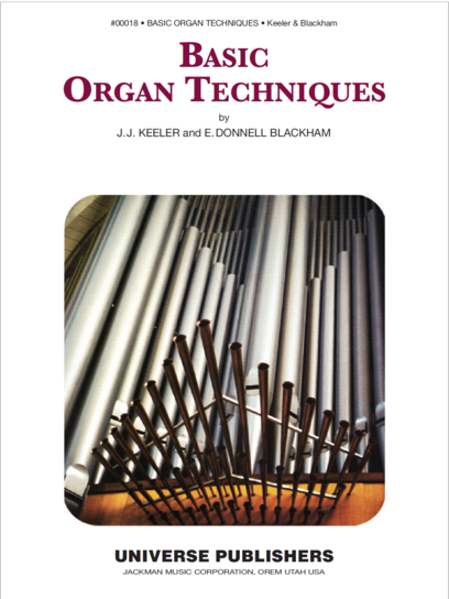 Basic Organ Techniques - Organ Method Book - Cardston Book Shop