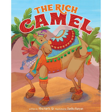 The Rich Camel (Hardcover)* - Cardston Book Shop