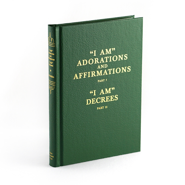 Volume 05 - "I AM" Adorations & Affirmations, "I AM" Decrees - Saint ...