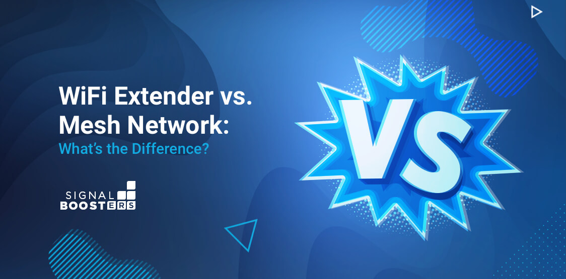 WiFi Extender Vs Mesh Network What s The Difference WiFi Extender Vs Mesh Network What s The Difference