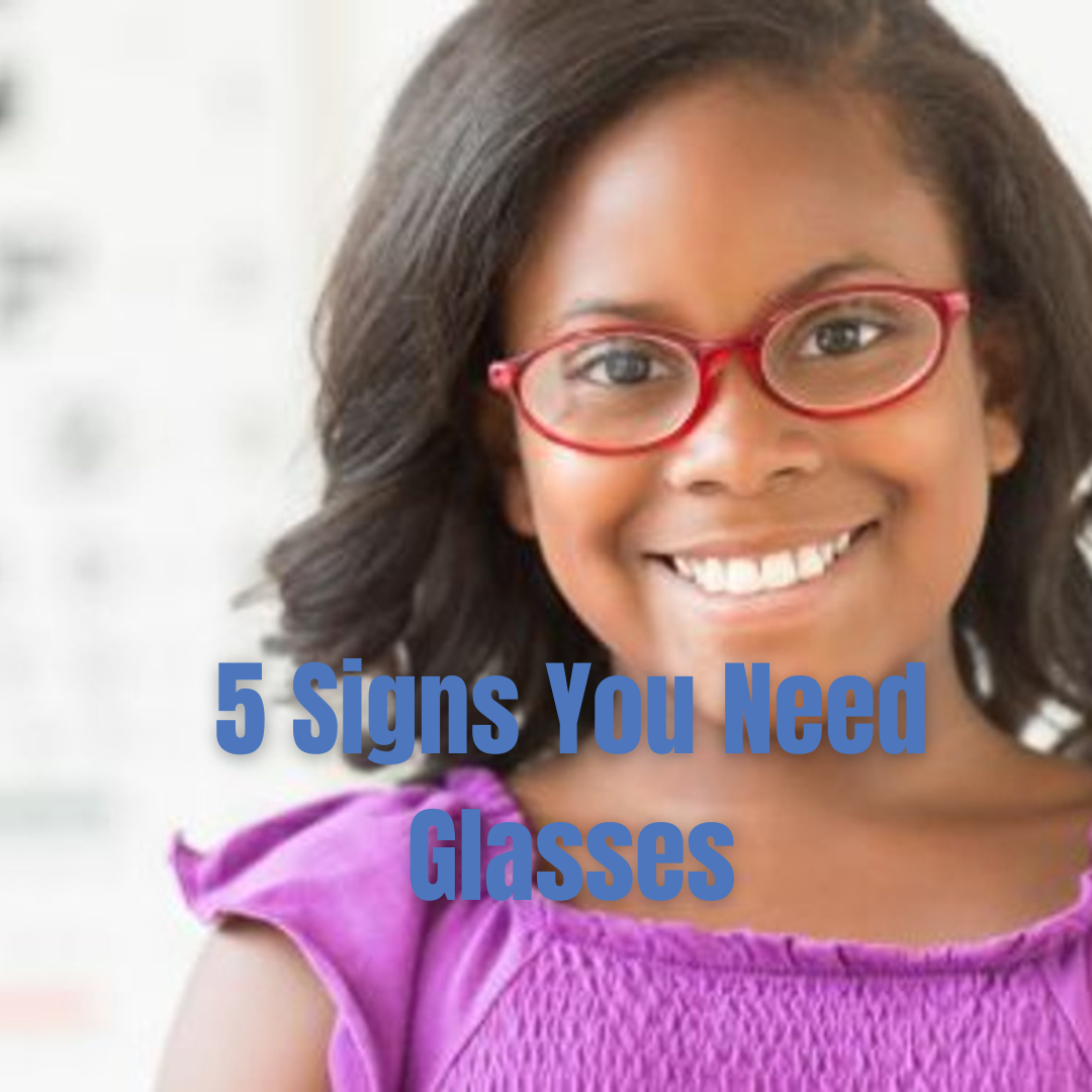5 Signs You Need Glasses - GogglesNMore