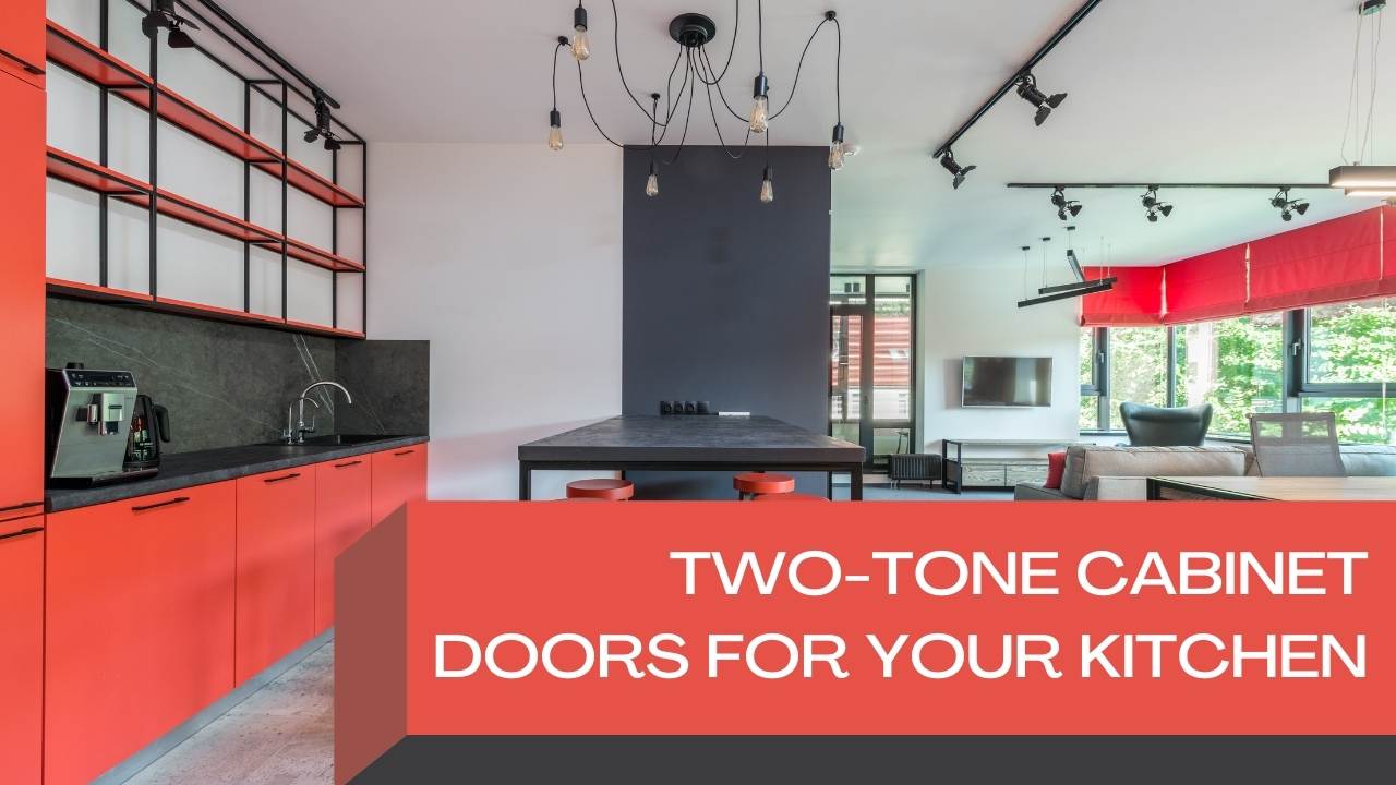 Two-Tone Cabinet Doors for Your Kitchen - Cabinet Now