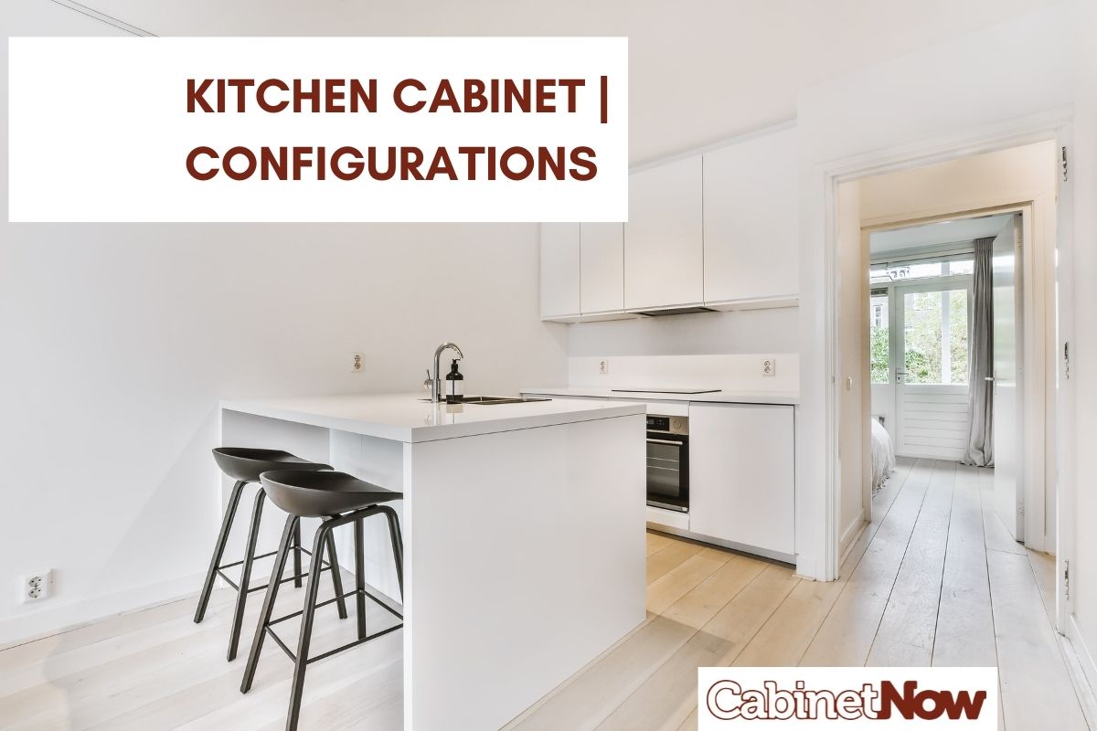 Kitchen Cabinet Configurations - Cabinet Now