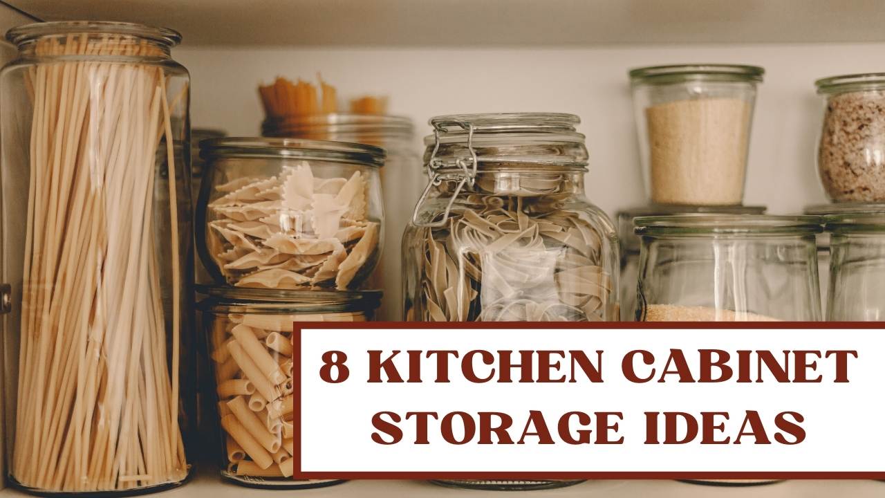 8 Kitchen Cabinet Storage Ideas - Cabinet Now