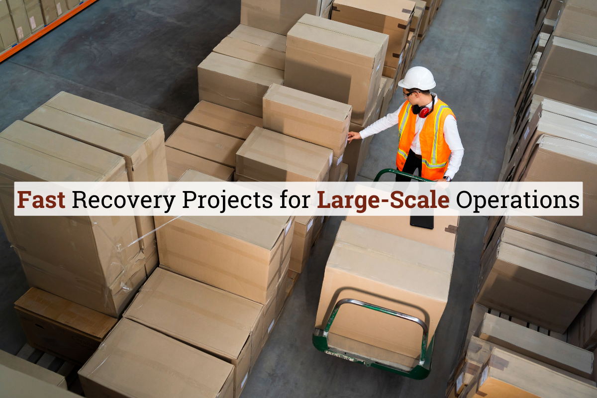 Fast Recovery Projects for Large-Scale Operations - Cabinet Now