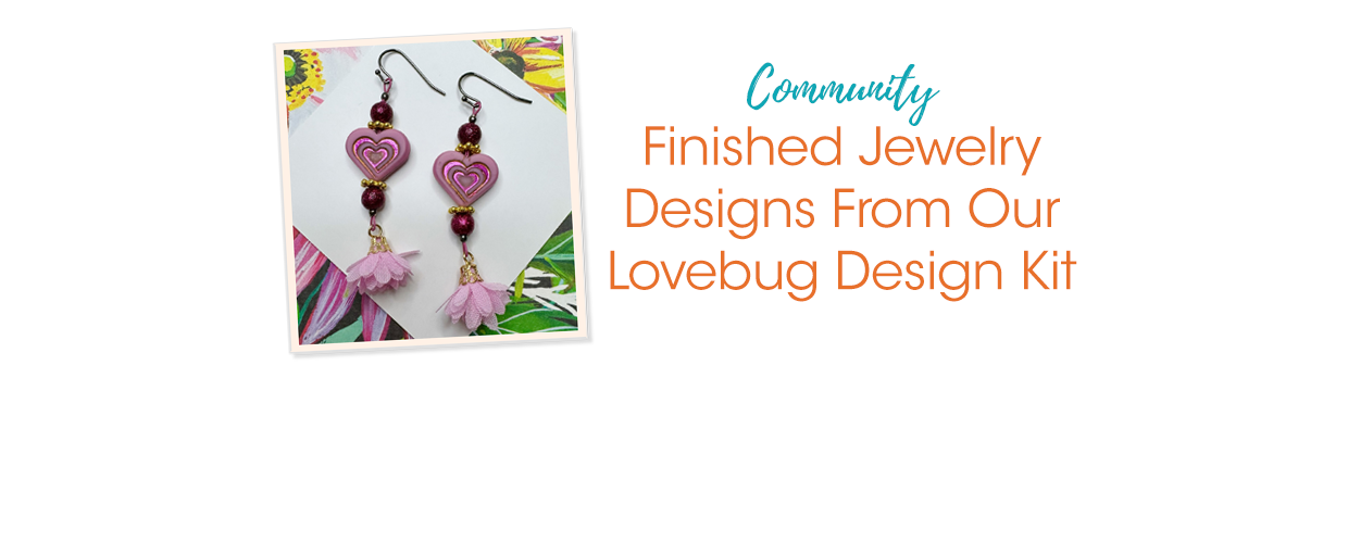 Finished Jewelry Designs From Our Lovebug Design Kit - Soft Flex Company