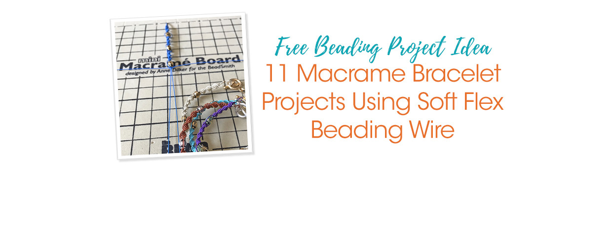 Beading Blog - Soft Flex Company - Soft Flex Company