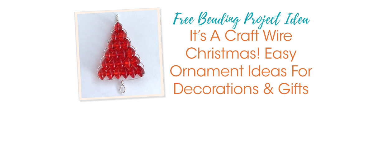 It's A Craft Wire Christmas! Easy Ornament Ideas For Decorations ...