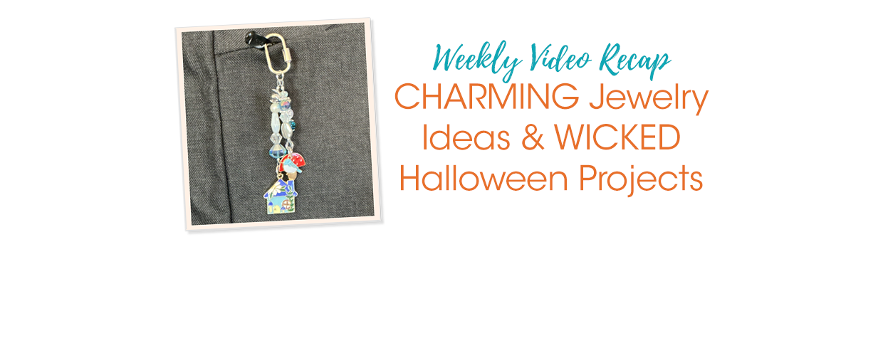 CHARMING Jewelry Ideas & WICKED Halloween Projects - Soft Flex Company