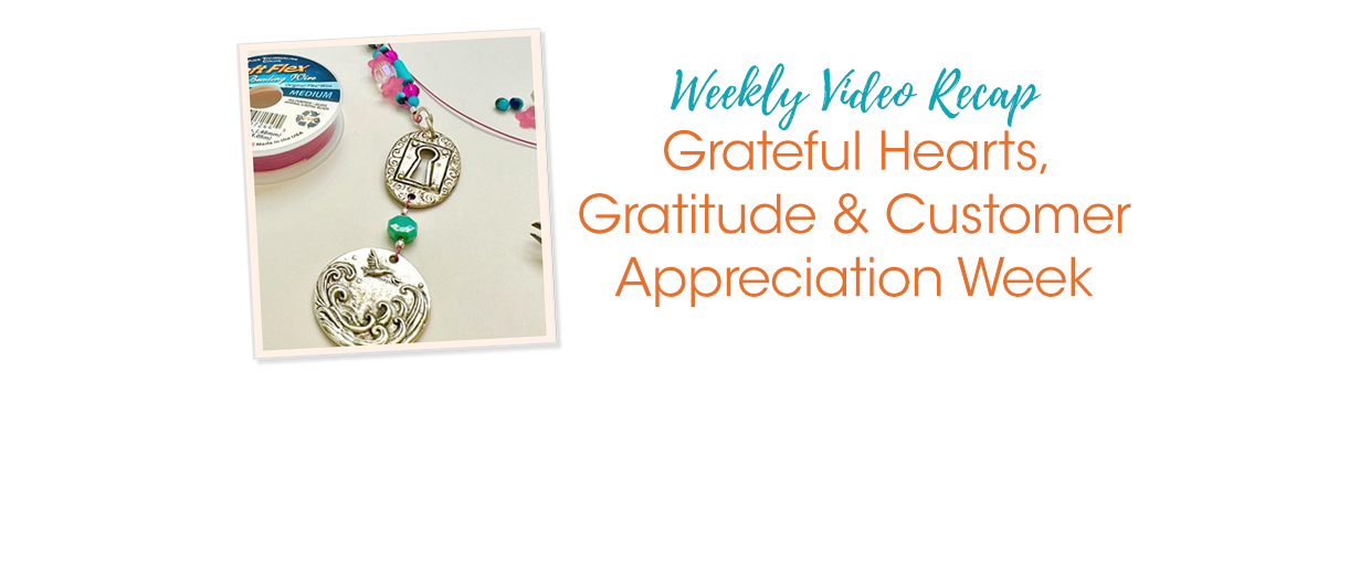 Grateful Hearts, Gratitude & Customer Appreciation Week - Soft Flex Company