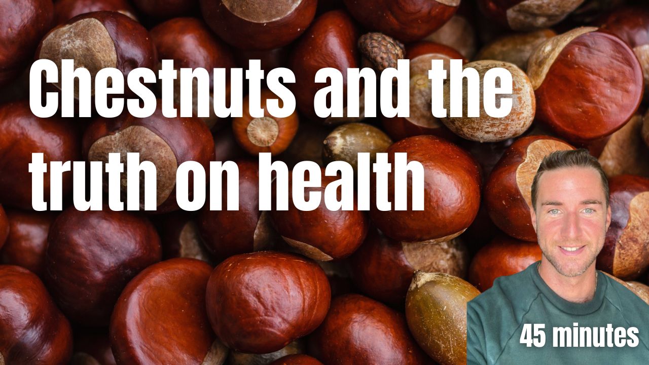 Chestnuts and truths on health - Cultivate Elevate