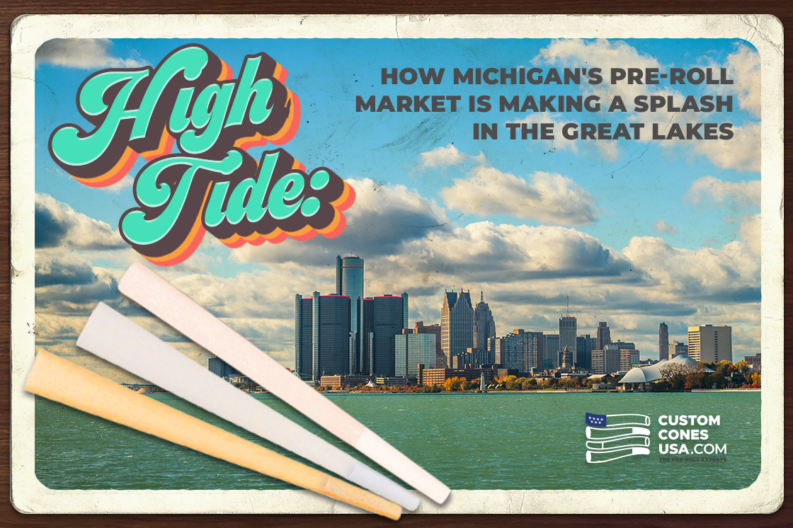 Michigan Pre-Roll Market Overview - Custom Cones USA