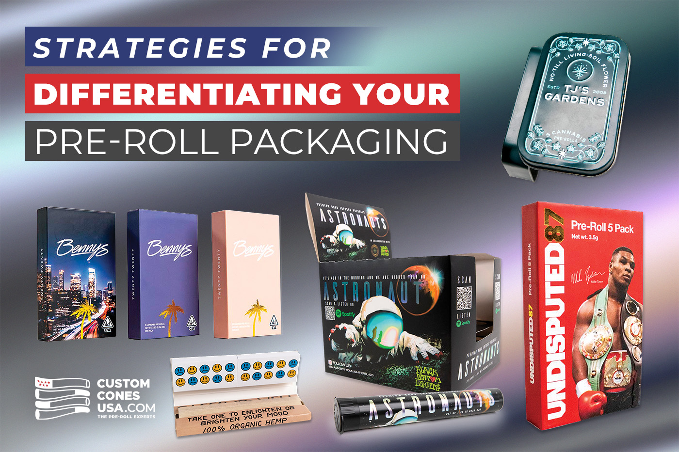Strategies for Differentiating Your Pre-Roll Packaging - Custom Cones USA
