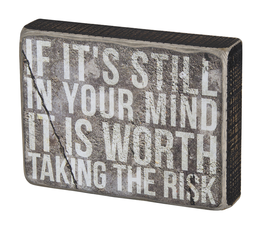 Primitives by Kathy Taking The Risk Box Sign - Primitives by Kathy-The ...