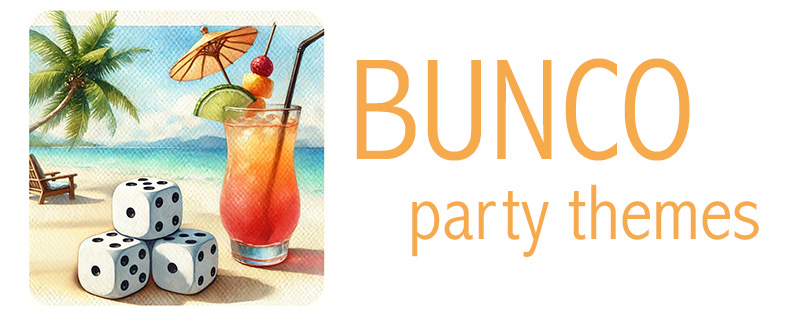 15 Fabulously Fun Bunco Party Themes - Dice Game Depot