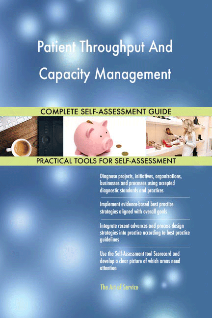 Patient Throughput and Capacity Management Toolkit