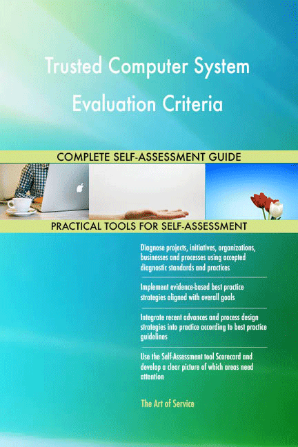 Trusted Computer System Evaluation Criteria Toolkit