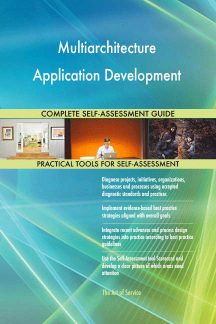 Multiarchitecture Application Development Toolkit