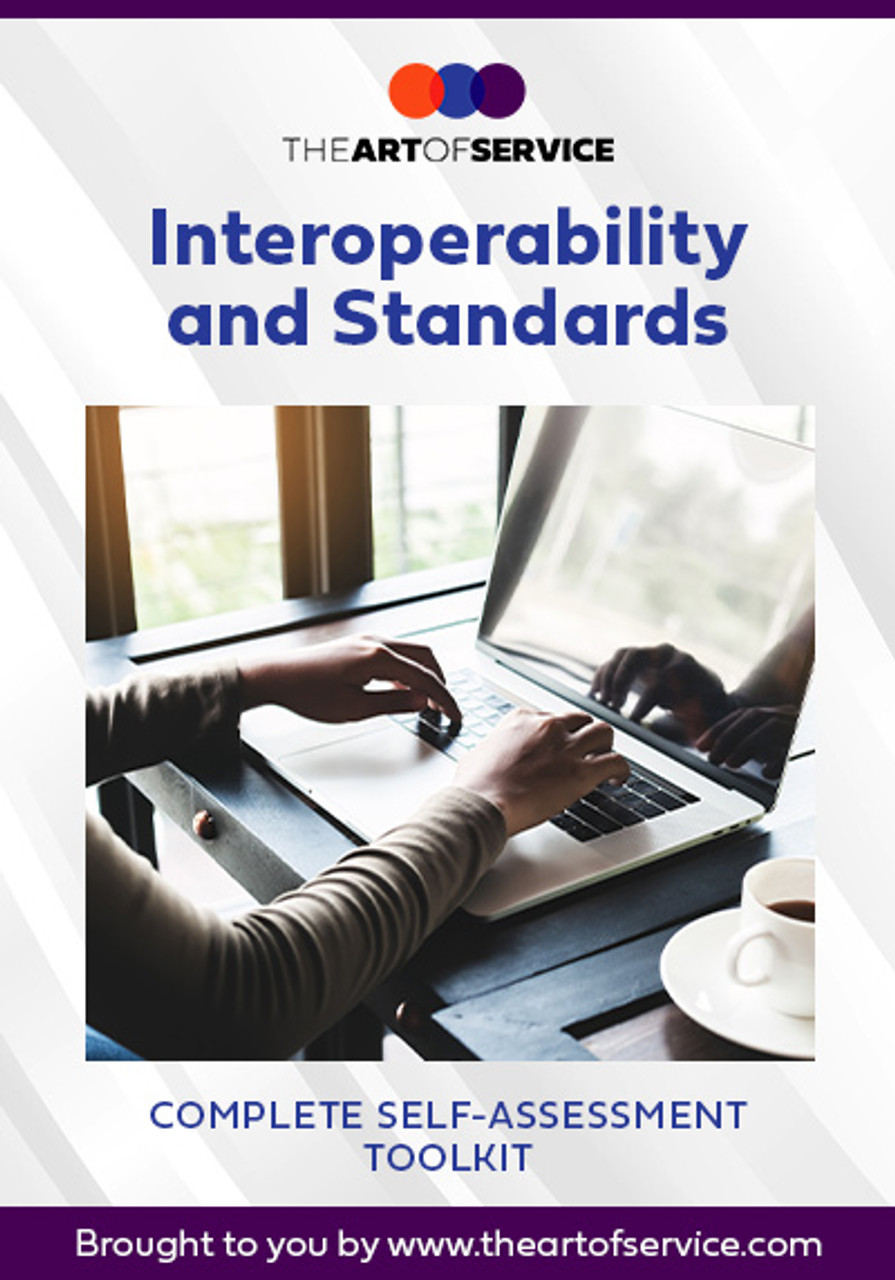 Interoperability and Standards Toolkit Interoperability and Standards Toolkit