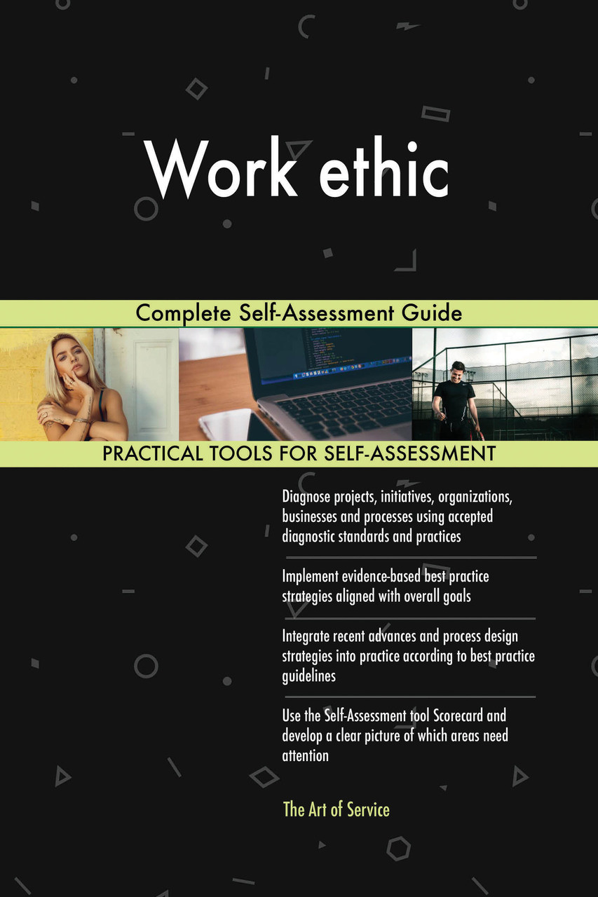 9780655341550 Work ethic Complete Self-Assessment Guide by Blokdyk ...
