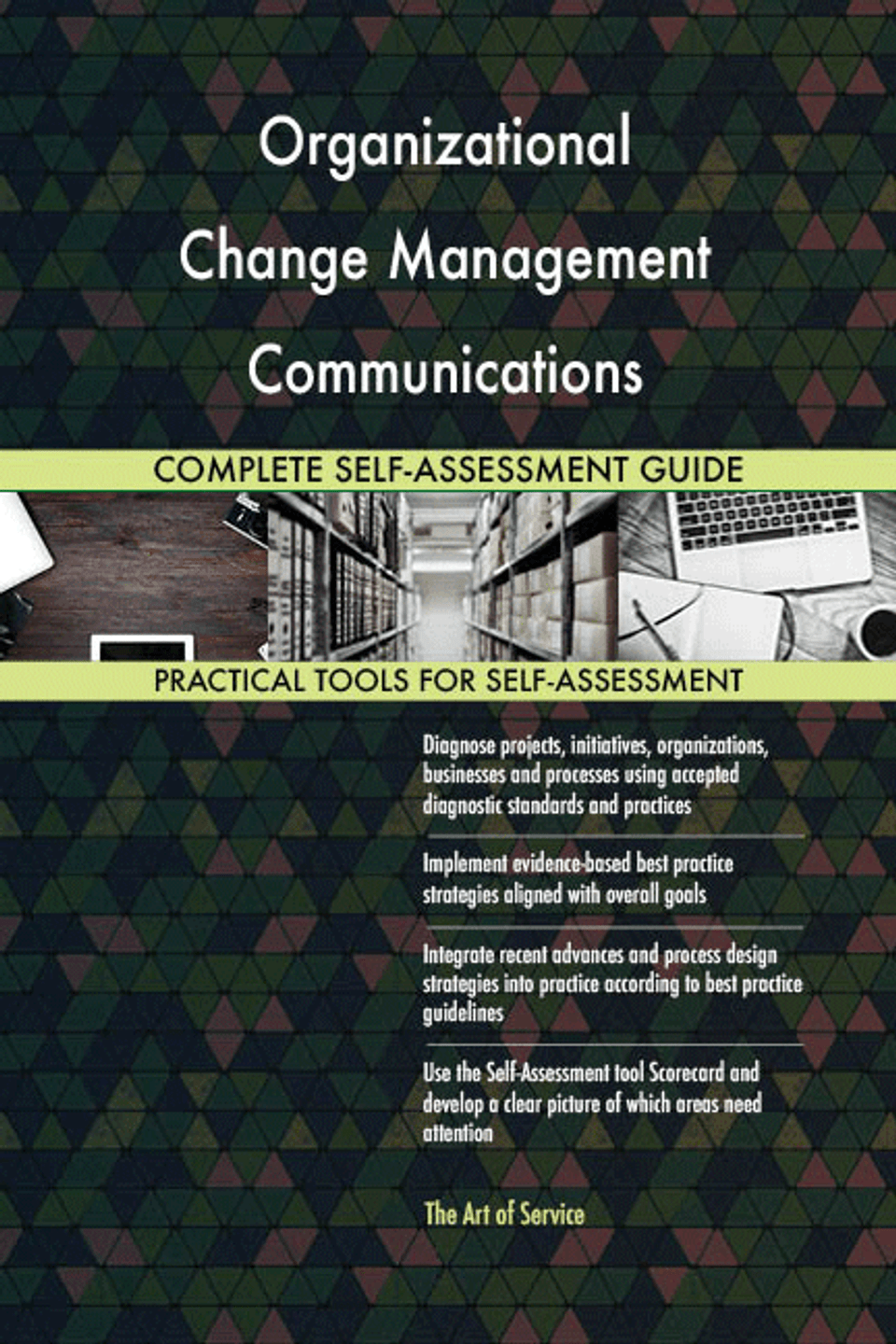 Organizational Change Management Communications Toolkit Organizational Change Management Communications Toolkit