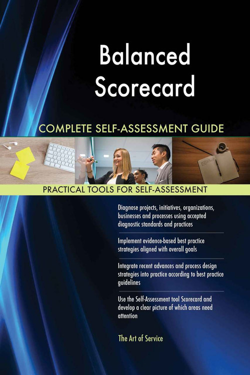 Balanced Scorecard Complete Self-Assessment